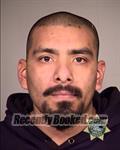 Recent Booking / Mugshot for Jesus Armenta in Multnomah County, Oregon