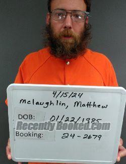 Recent Booking / Mugshot for Matthew Christopher Mclaughlin in ...